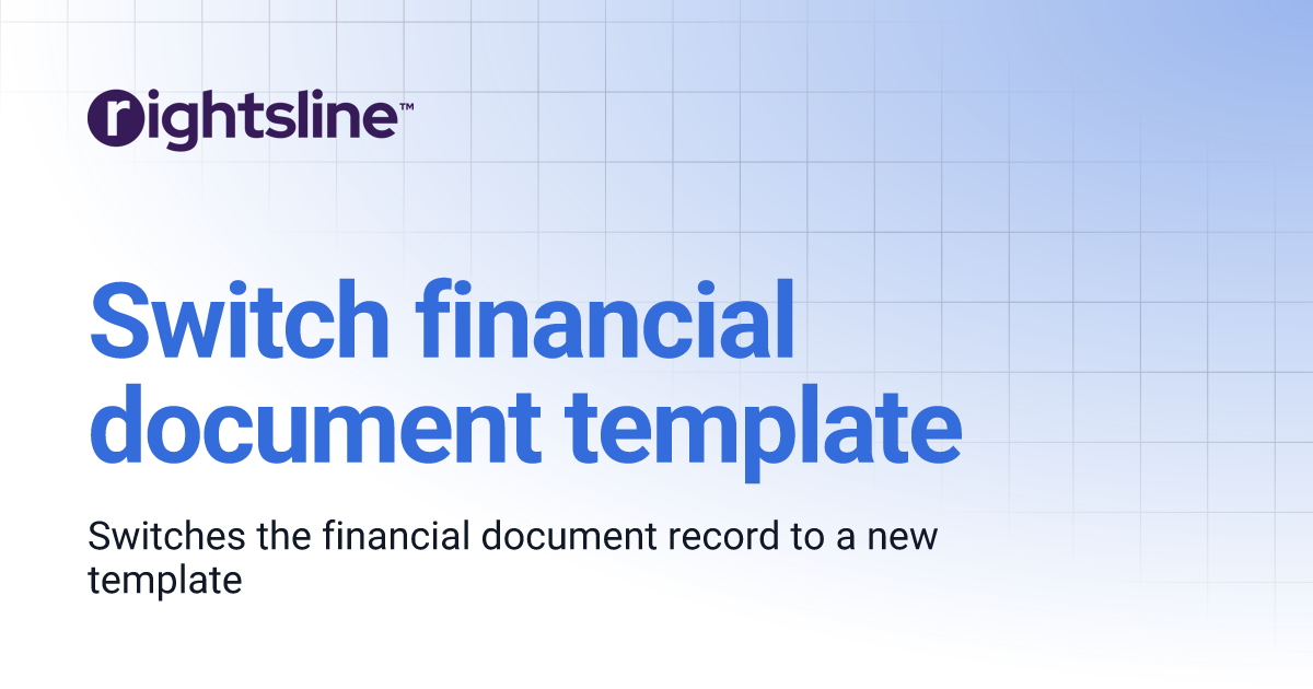 Switch financial document template | API Documentation