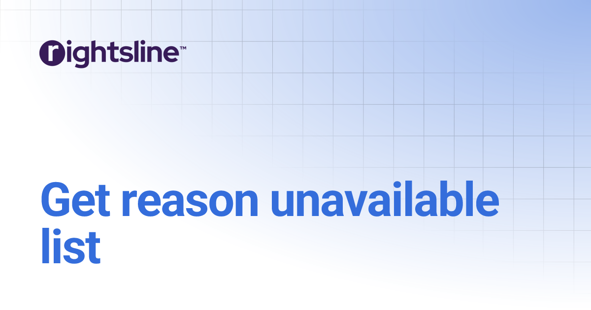 Get reason unavailable list | API Documentation