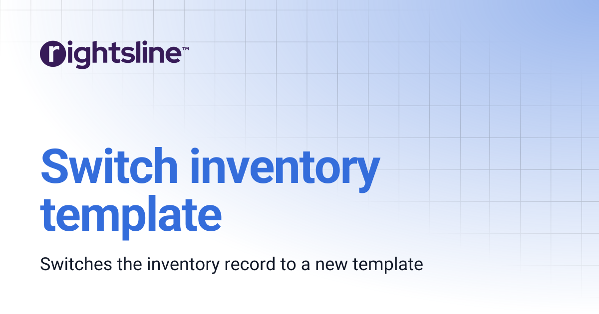 Switch inventory template | API Documentation