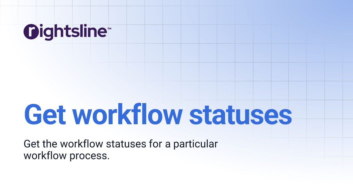 Get workflow statuses | API Documentation